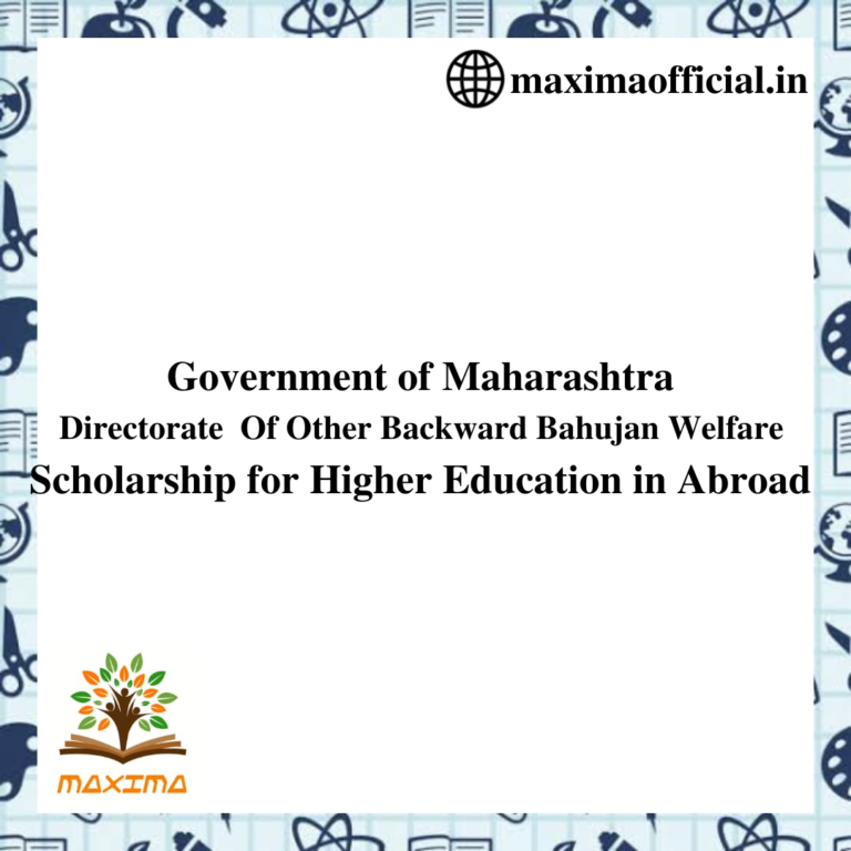 Government of Maharashtra Directorate Of Other Backward, Bahujan Welfare Scholarship for Higher ...