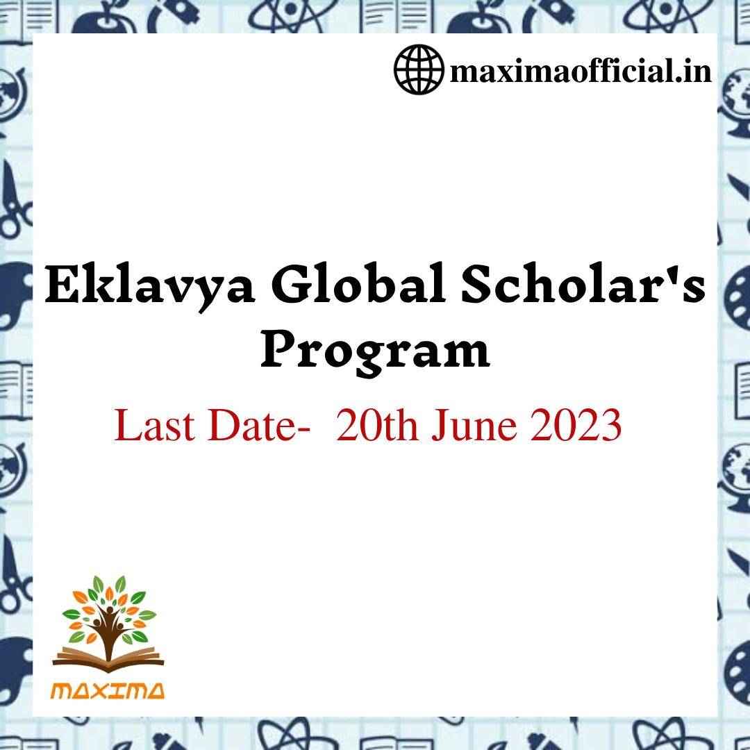 Eklavya Global Scholar's Program - Maxima Official