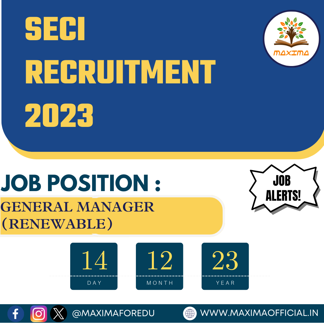 SECI Recruitment 2023 - Maxima Official